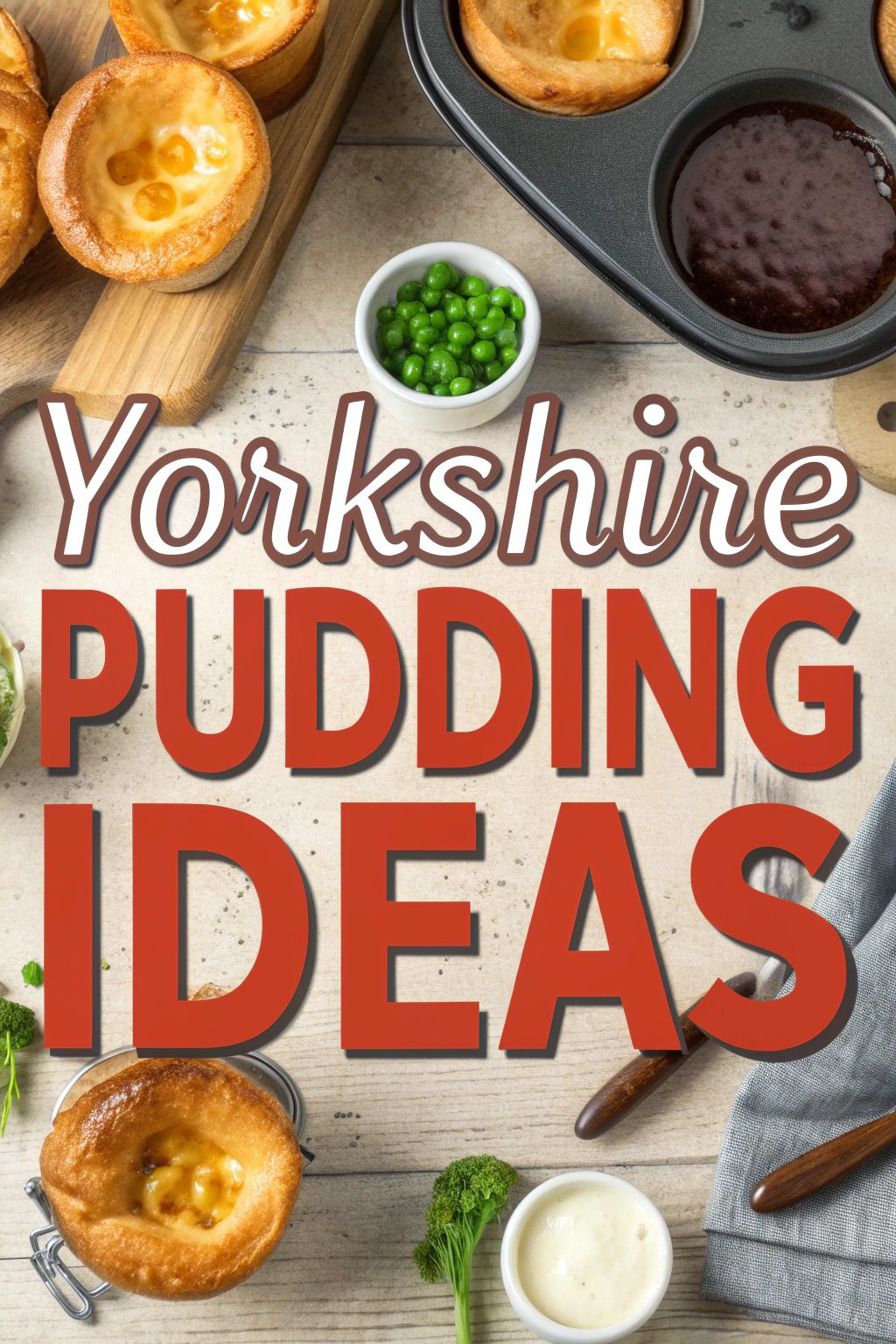 16 Yorkshire Pudding Ideas for British-Inspired Dinners