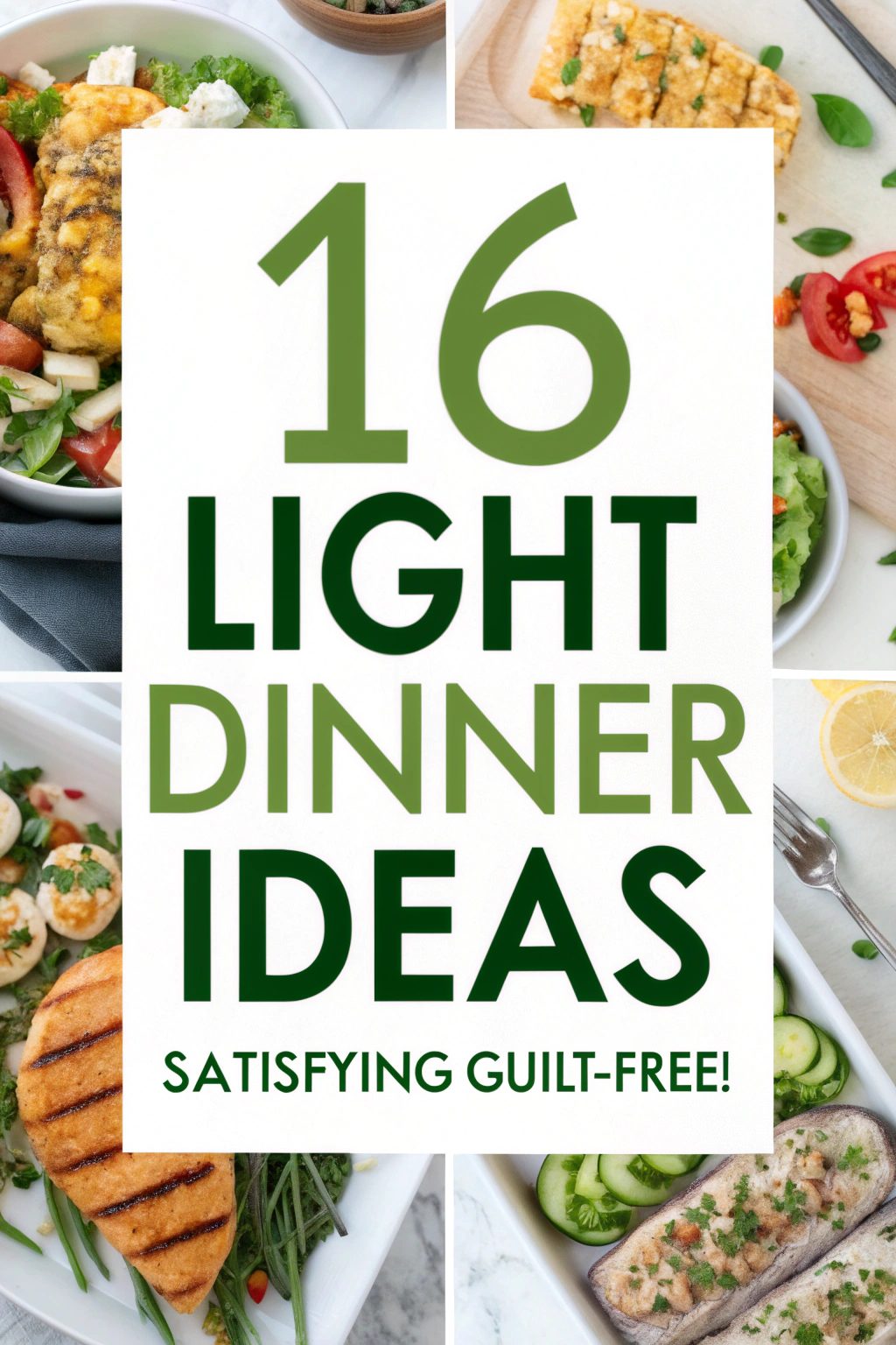 16 Fresh and Light Dinner Recipes That Satisfy