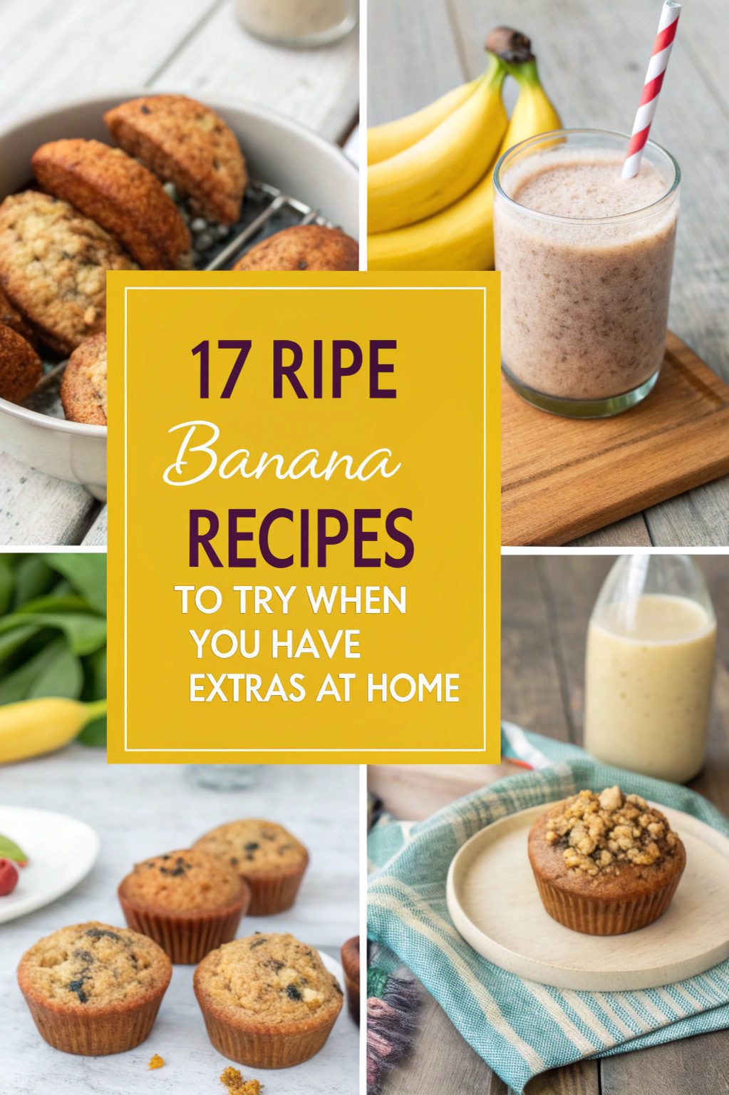 17 Ripe Banana Recipes to Try When You Have Extras at Home