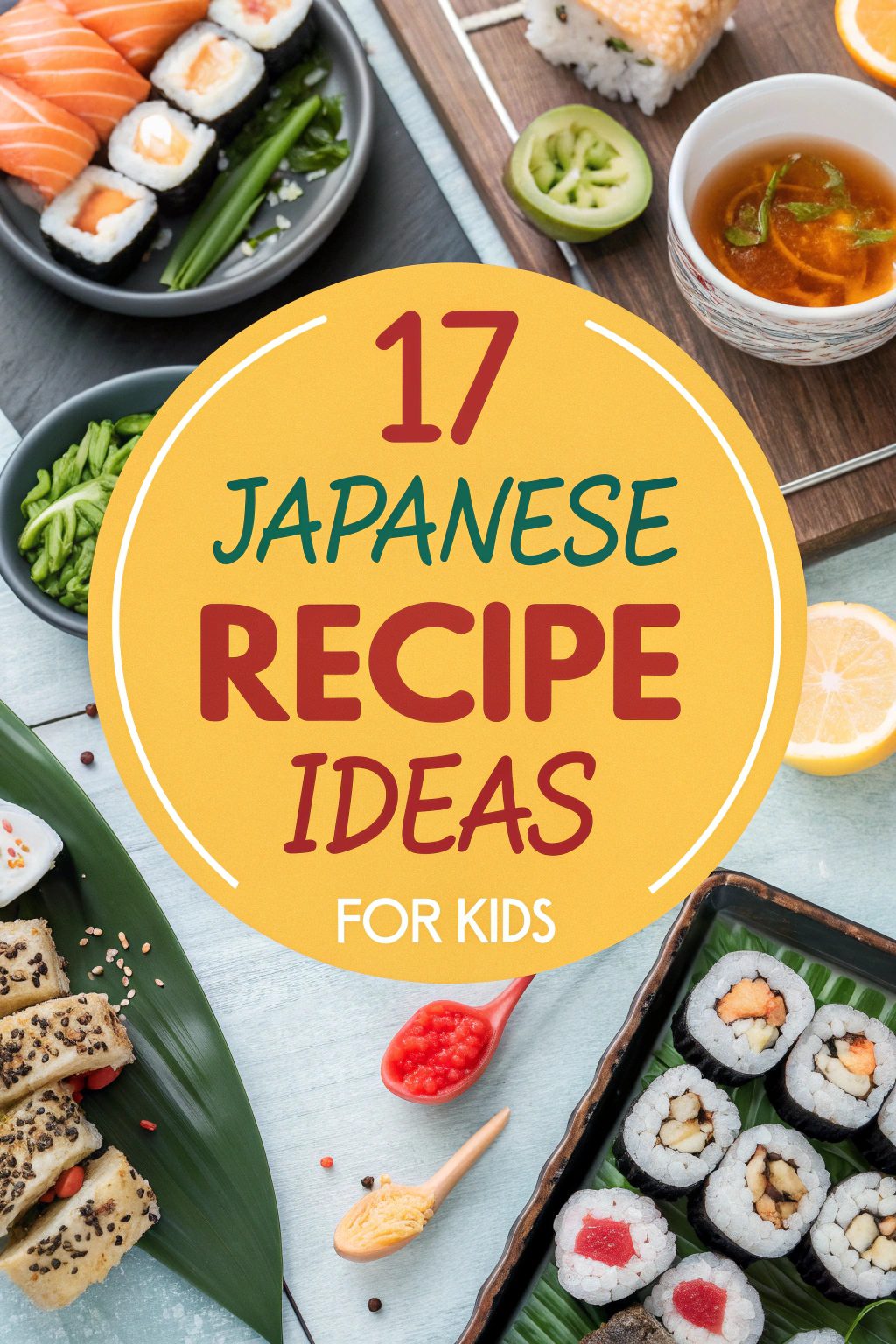 17 Japanese Recipe Ideas for Kids to Try at Home
